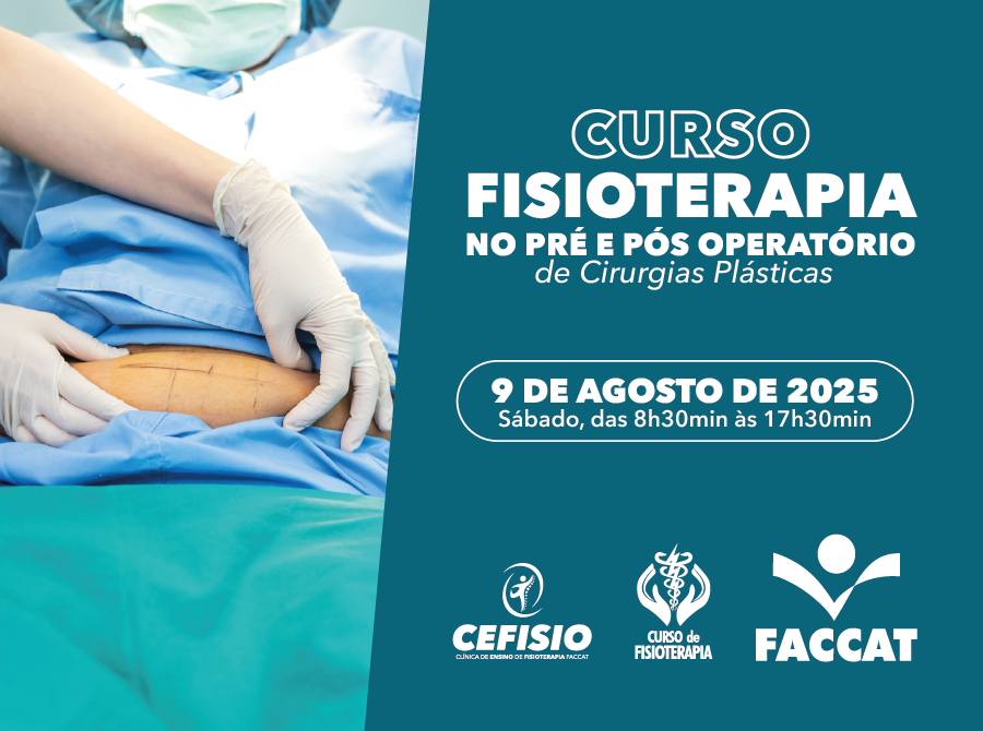 Fisioterapia no pré e pós cirurgias plásticas | FACCAT - Faculdades Integradas de Taquara/RS